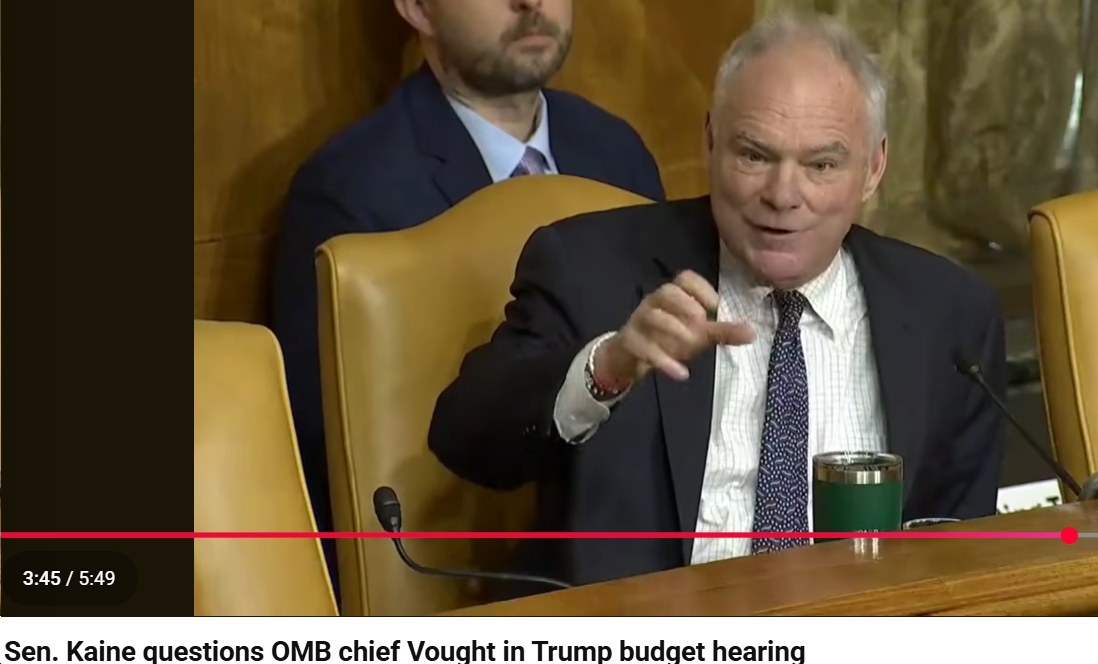 Video: Sen. Tim Kaine Catches OMB Director Russ Vought in a Series of ...